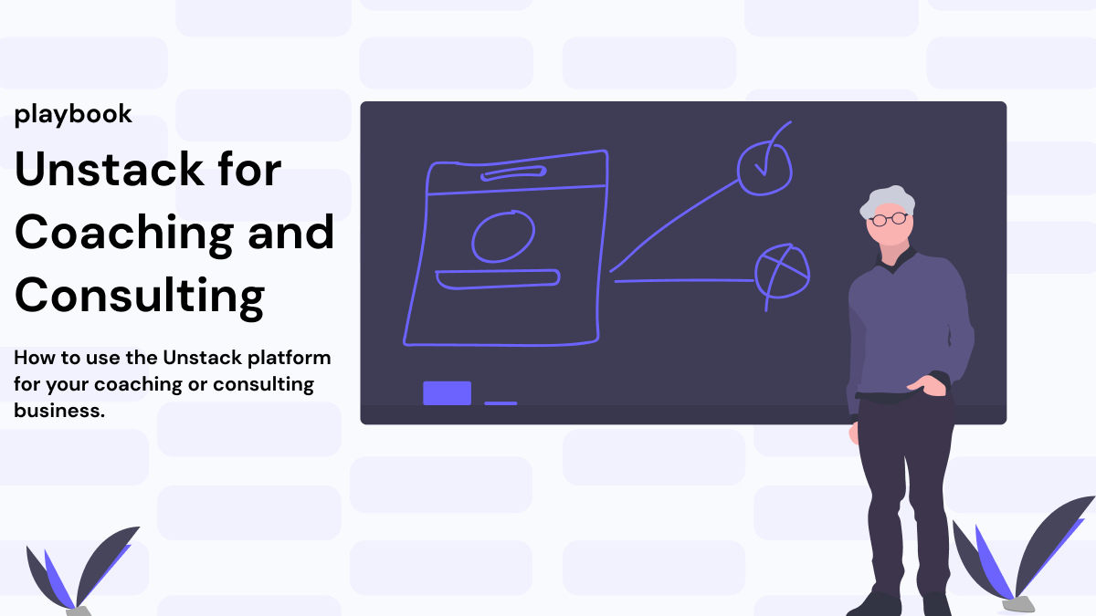 Unstack for Coaching and Consulting | Elastic Path
